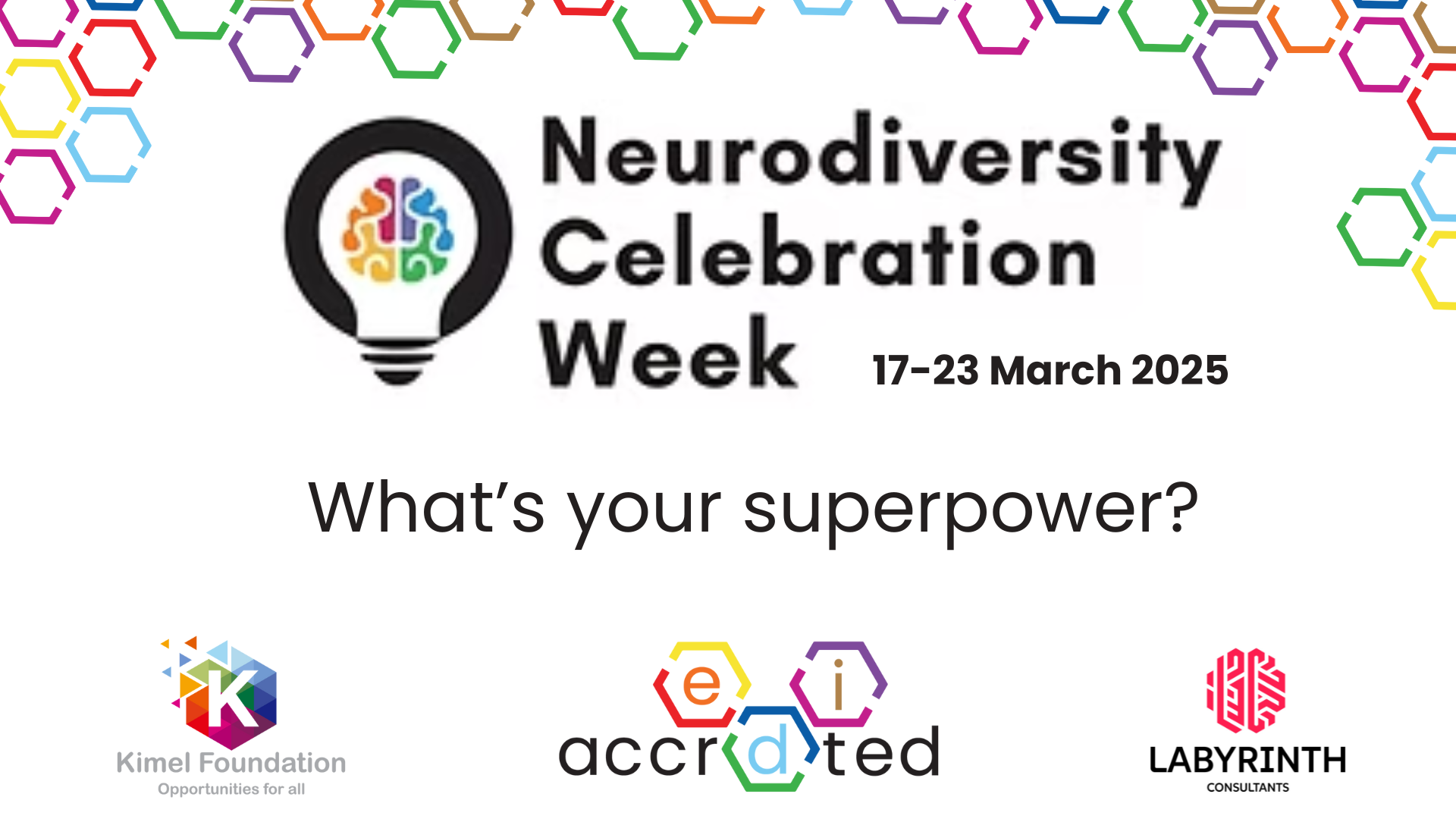 Neurodiversity Celebration Week – 17th-23rd March 2025 – EDI News